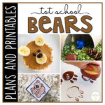 Tot School: Bears {Plans and Printables} - Mrs. Plemons' Kindergarten
