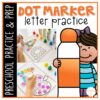 Dot Marker Letter Practice {Preschool Practice & Prep} - Mrs. Plemons ...